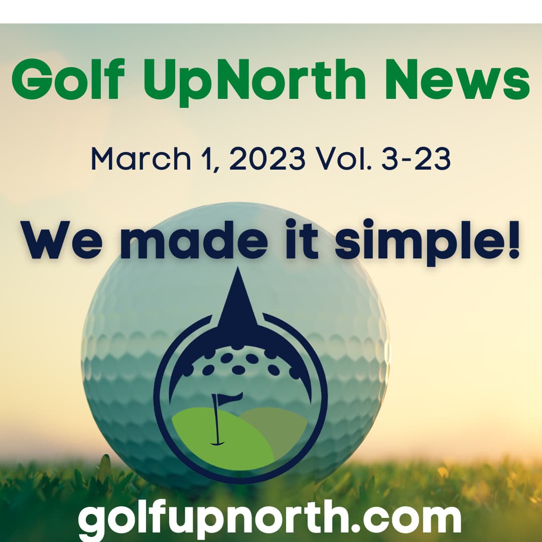 March 1, 2023 Golf News - Golf Up North